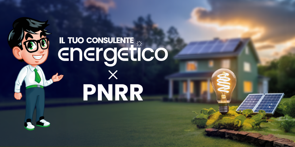 Fotovoltaico con il 40%di contributo PNRR - Il Tuo Consulente Energetico